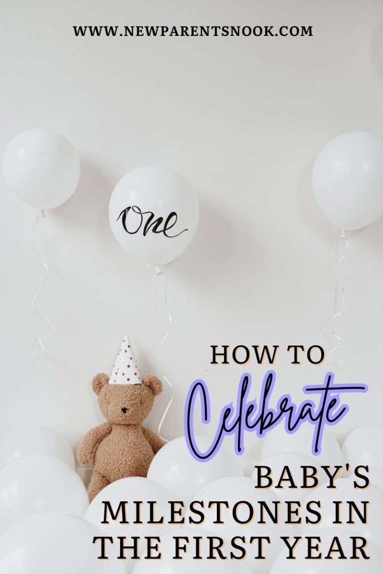 "Celebrating Baby's Milestones in the First Year" - New Parents Nook