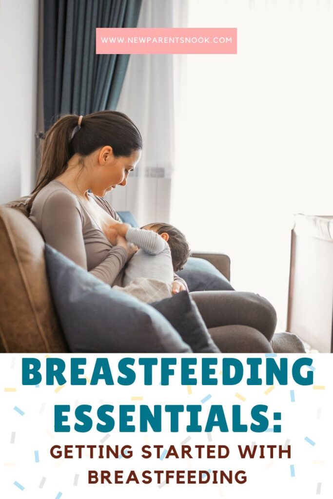 "Breastfeeding Essentials: Getting Started with Breastfeeding" - New ...
