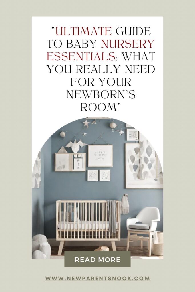 "Guide to Baby Nursery Essentials: What You Really Need for Your ...