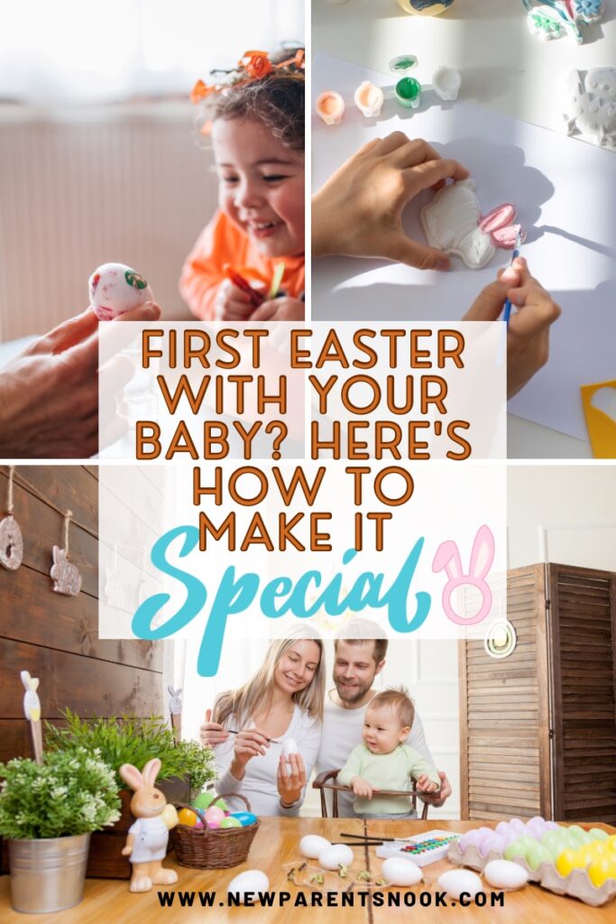 First Easter with Your Baby? Here's How to Make It Special - New ...